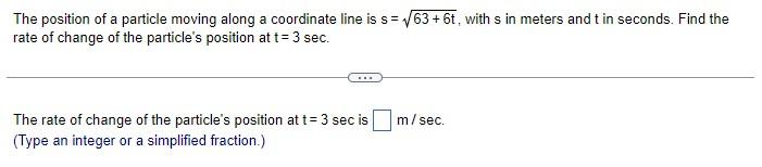 Solved The position of a particle moving along a coordinate | Chegg.com