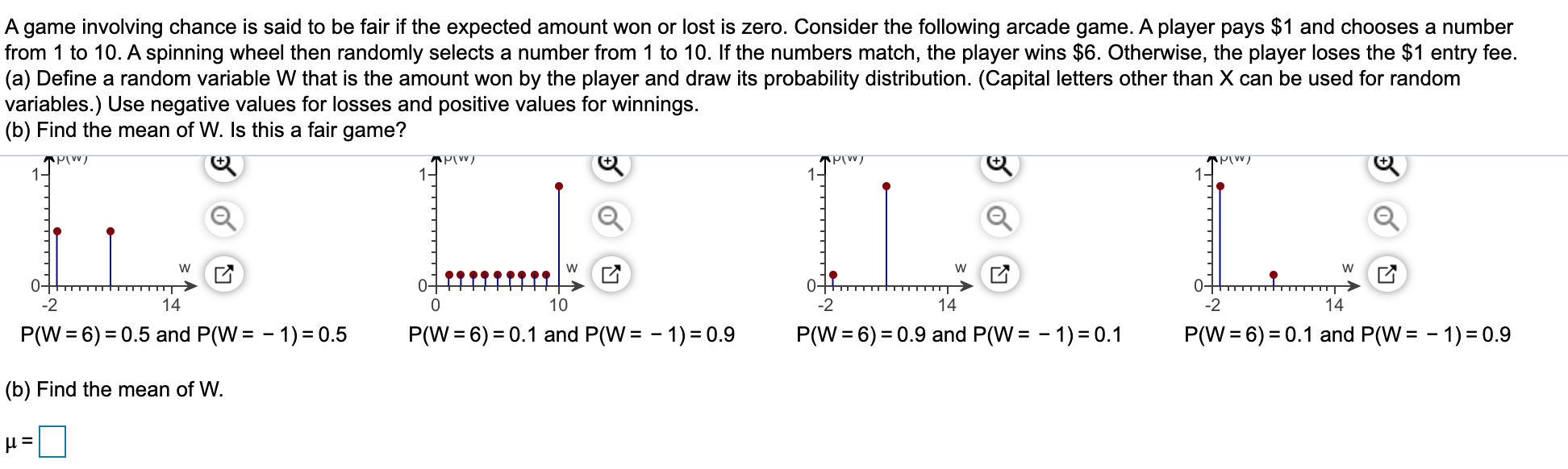 Solved A game involving chance is said to be fair if the | Chegg.com