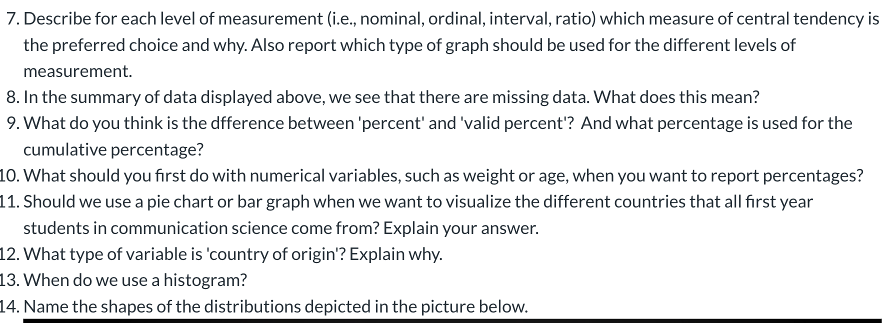Solved 1. Describe in one sentence what the median of scores | Chegg.com