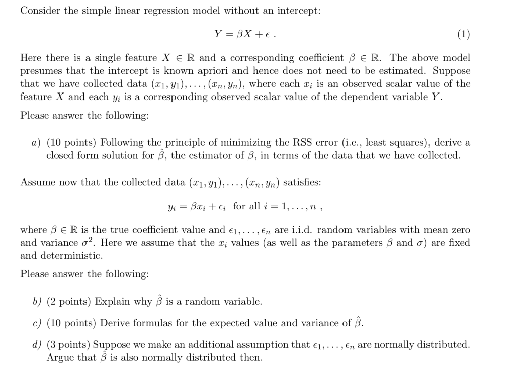 Solved Consider the simple linear regression model without | Chegg.com