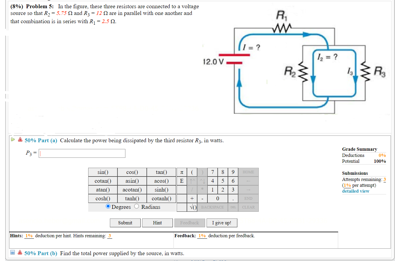 Solved (8%) Problem 5: In the figure, these three resistors | Chegg.com