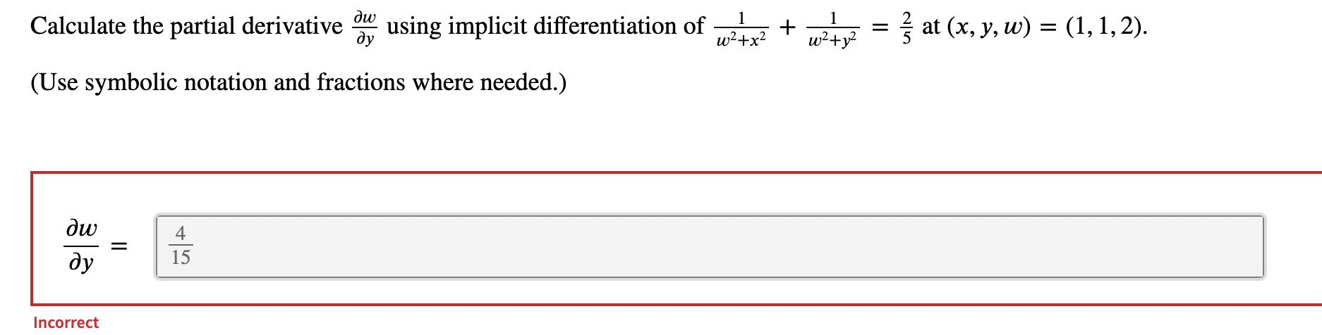 Solved Calculate the partial derivative ∂y∂w using implicit | Chegg.com