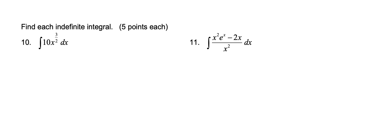 Solved Find each indefinite integral. (5 points each) 10. | Chegg.com