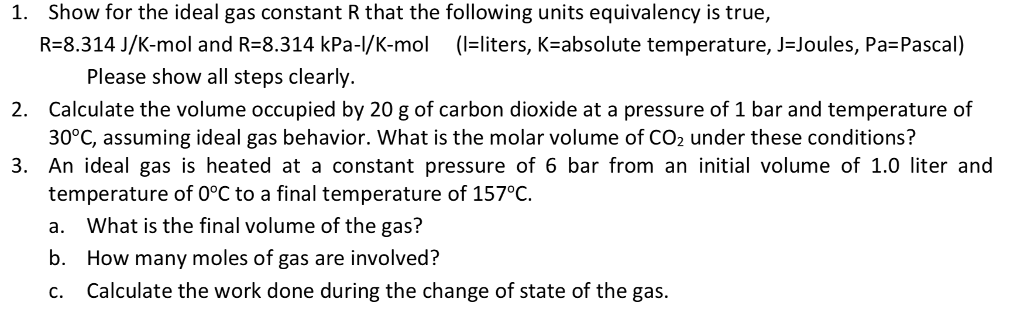 Solved Show for the ideal gas constant R that the following | Chegg.com