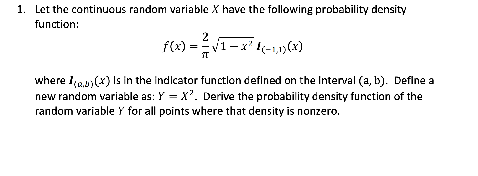 Solved Let the continuous random variable X have the | Chegg.com