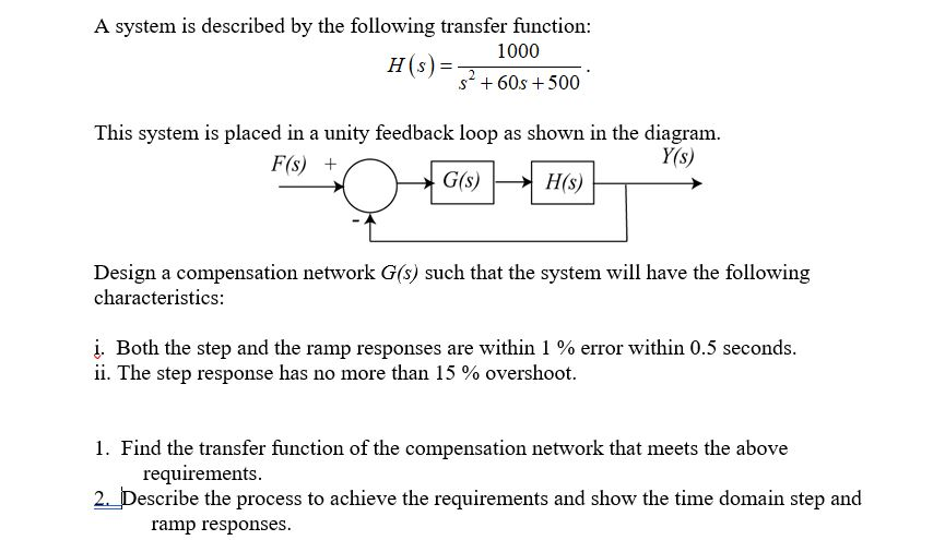 Solved A system is described by the following transfer | Chegg.com