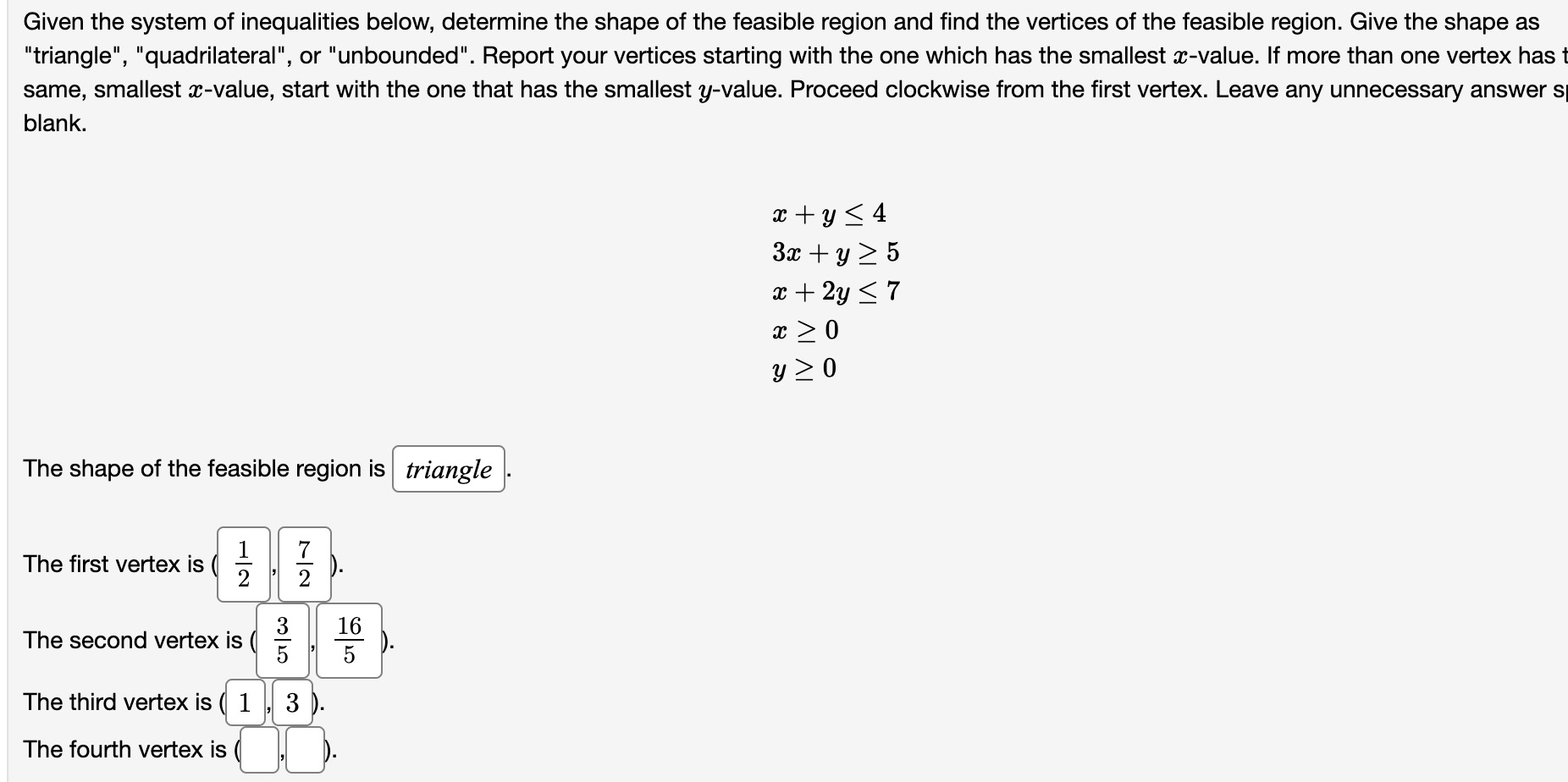 Solved Given the system of inequalities below, determine the | Chegg.com