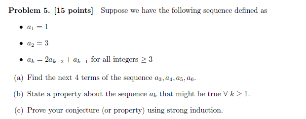 Solved Problem 5. [15 points] Suppose we have the following | Chegg.com