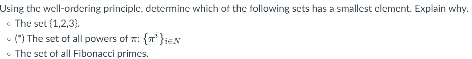 Solved Jsing the well-ordering principle, determine which of | Chegg.com