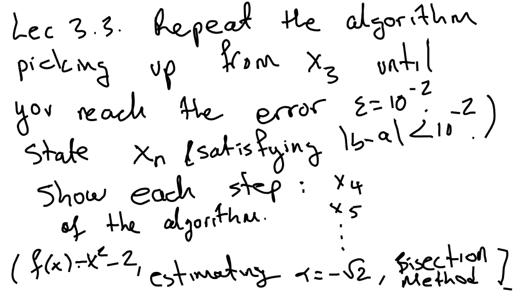 Solved - Z Lec 3.3. Repeat the algorithm picking up from Xz | Chegg.com