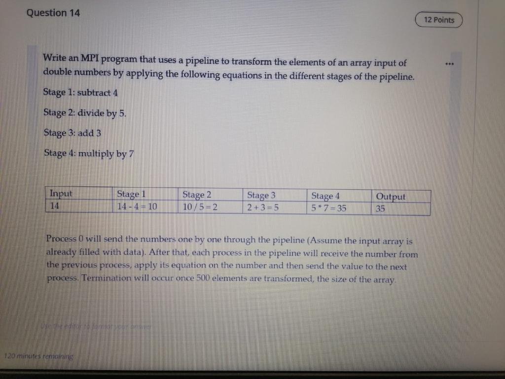 Question 14 12 Points Write An Mpi Program That Uses
