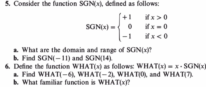 Solved 5. Consider the function SGN(x), defined as follows: | Chegg.com