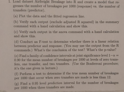 Solved 1. Load dataset Airfreight Breakage into R and create | Chegg.com