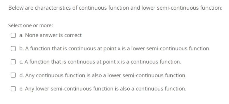Solved Below are characteristic of continuous function and | Chegg.com