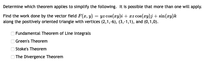 Solved Determine which theorem applies to simplify the | Chegg.com