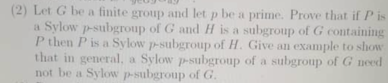 Solved (2) Let G be a finite group and let p be a prime. | Chegg.com