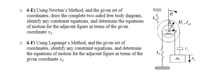 Solved 6-E) Using Newton's Method, and the given set of | Chegg.com
