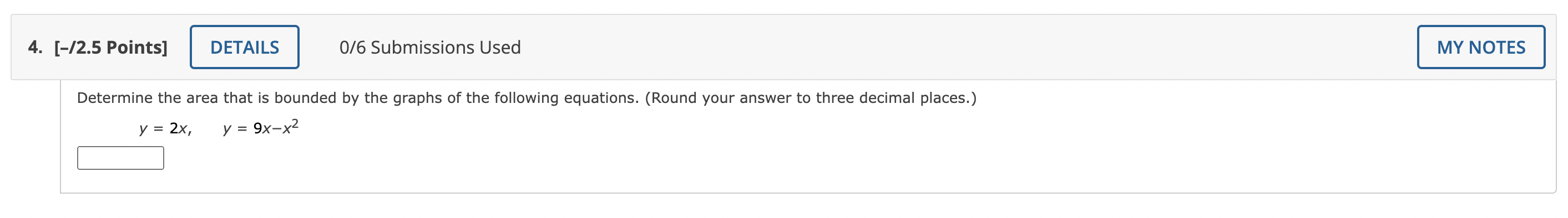Solved -12.5 Points] 0/6 Submissions Used Determine the area | Chegg.com