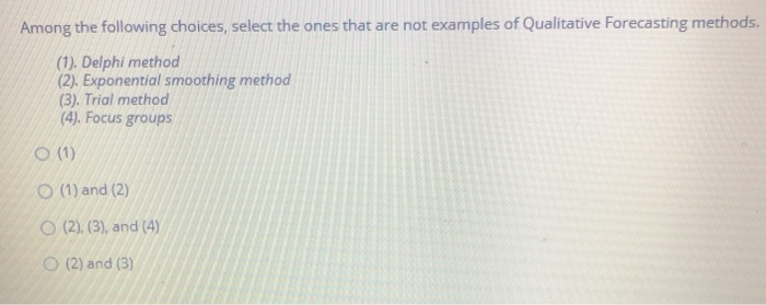 Solved Among the following choices, select the ones that are | Chegg.com