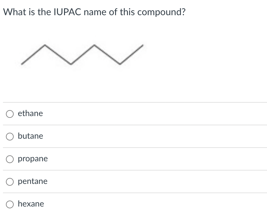 Solved What is the IUPAC name of this compound? ethane | Chegg.com