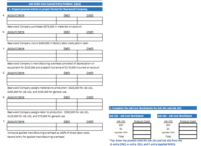 Solved Job Order Cost Journal Entry Problem (2pts)Prepare | Chegg.com