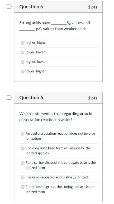 Solved Question 5 1 pts Strong acids have Ka values and pKa | Chegg.com