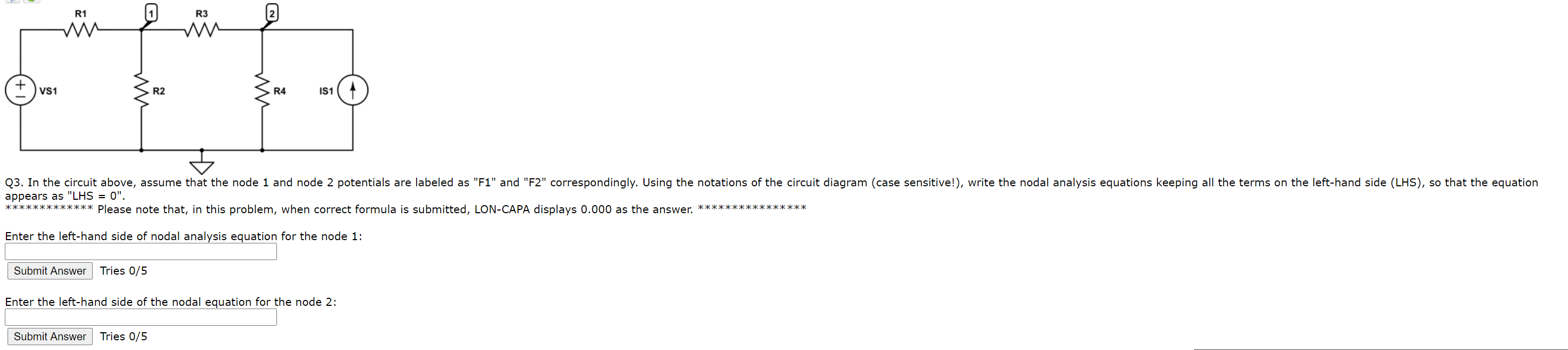 Solved R1 R3 w VS1 R2 R4 IS1 Q3. In the circuit above, | Chegg.com