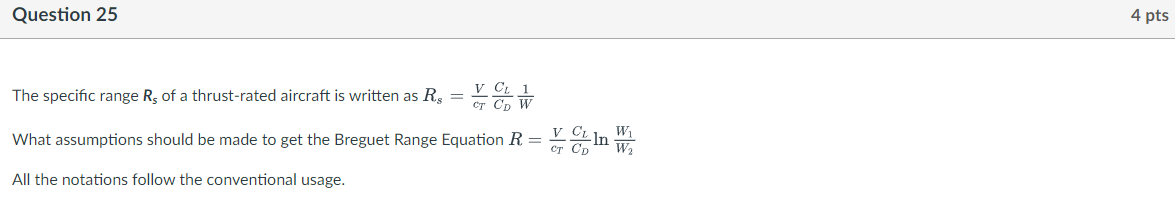 Solved The specific range Rs of a thrust-rated aircraft is | Chegg.com