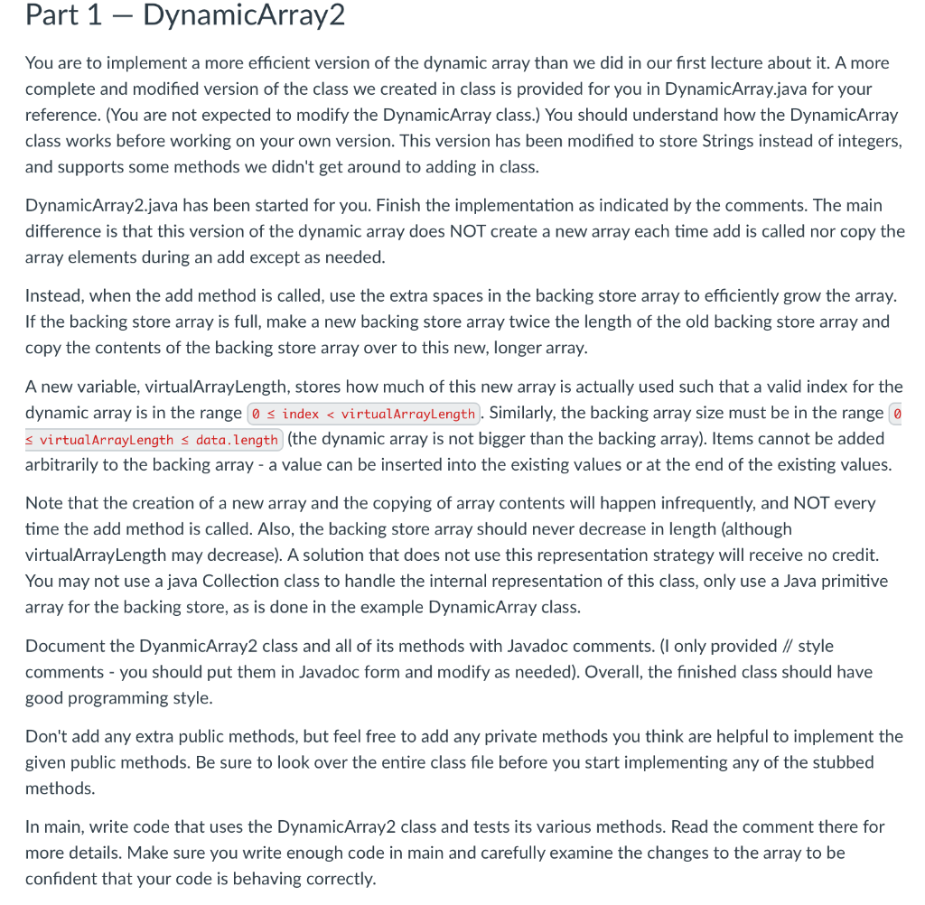 Solved Part 1 – DynamicArray2 You are to implement a more | Chegg.com