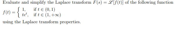 Evaluate and simplify the Laplace transform | Chegg.com