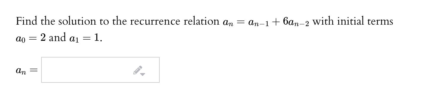Solved Consider the recurrence relation an = – 2an-1 + | Chegg.com