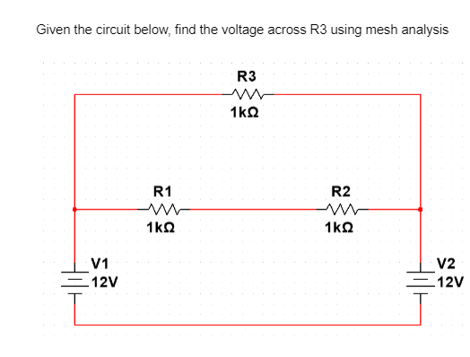 Solved Given the circuit below, find the voltage across R3 | Chegg.com