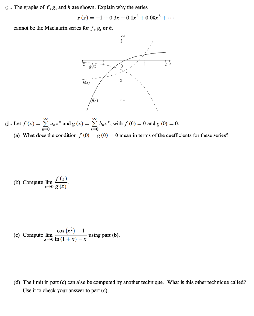 Solved a. Compute Maclaurin series for the following | Chegg.com