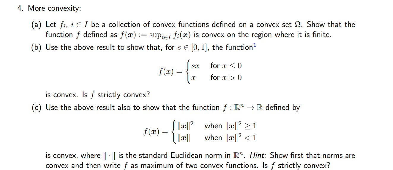 Solved 4. More convexity: (a) Let fi, ie I be a collection | Chegg.com