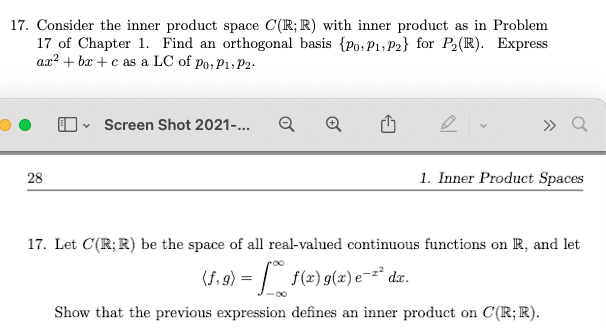 Solved 17. Consider the inner product space C(R; R) with | Chegg.com Solved 17. Consider the inner product space C(R; R) with | Chegg.com