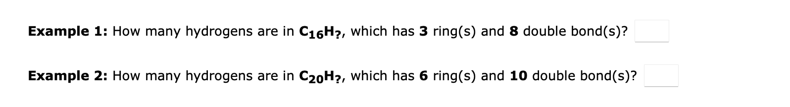 Solved Example 1: How many hydrogens are in C16H? , which | Chegg.com