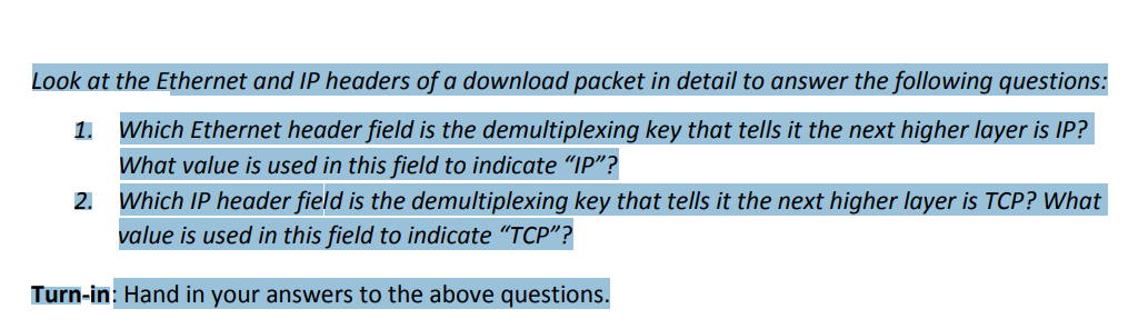 Solved Step 5: Demultiplexing Keys When an Ethernet frame | Chegg.com