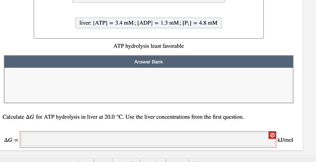 Solved The equation for ATP hydrolysis is HO ATP ADP + P. | Chegg.com