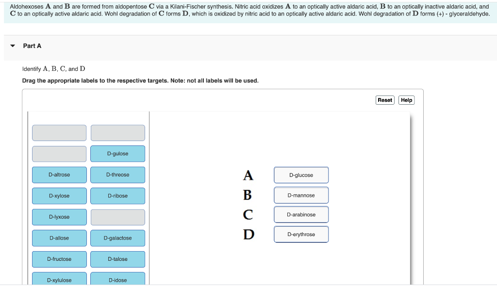 Solved Aldohexoses A and B are formed from aldopentose C via | Chegg.com