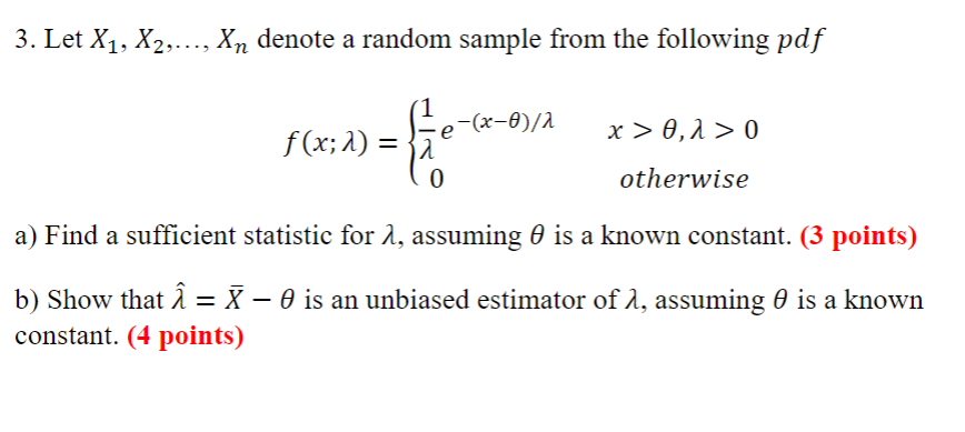 Solved 3. Let X₁, X2,..., Xñ denote a random sample from the | Chegg.com