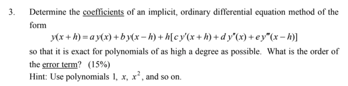 Solved Determine the coefficients of an implicit, ordinary | Chegg.com