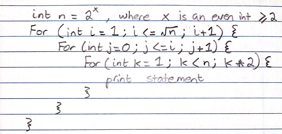 Solved int n = 2+ where x is an even int 2 For (int i = 1; i | Chegg.com