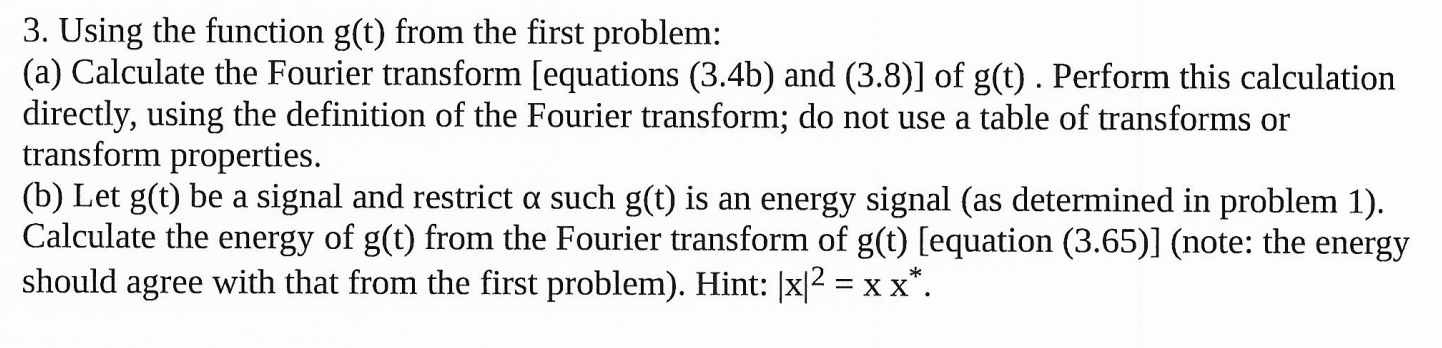 Solved g(t) = 3 e-fut-2) 3. Using the function g(t) from | Chegg.com