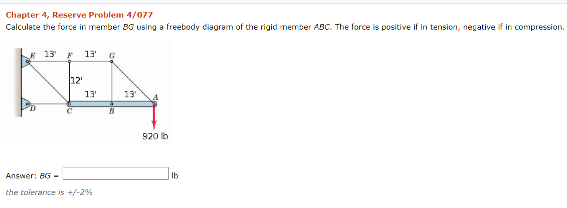 Solved Chapter 4, Reserve Problem 4/077 Calculate the force | Chegg.com