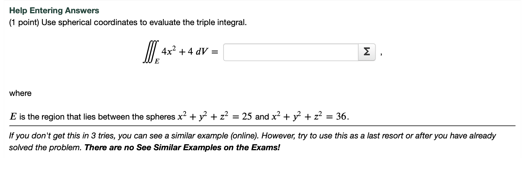 Solved Help Entering Answers (1 point) Use spherical | Chegg.com