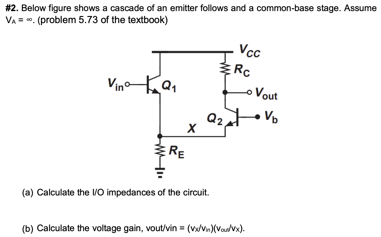 Solved \#2. Below figure shows a cascade of an emitter | Chegg.com