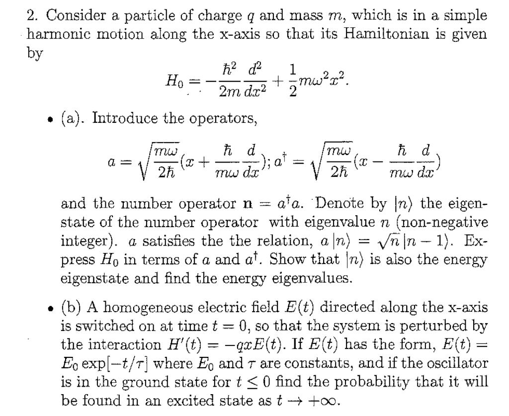 Solved 2. Consider a particle of charge q and mass m, which | Chegg.com