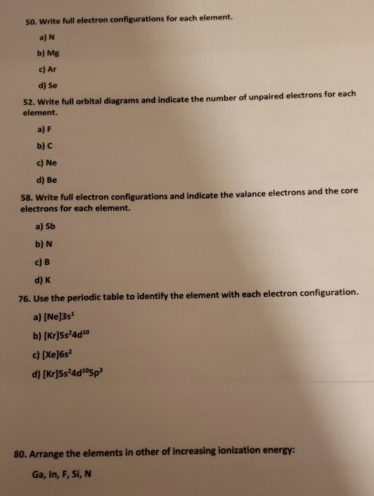 Solved 50. Write full electron configurations for each | Chegg.com