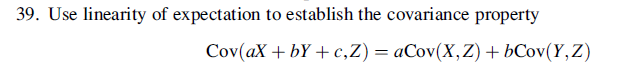 Solved 39. Use linearity of expectation to establish the | Chegg.com