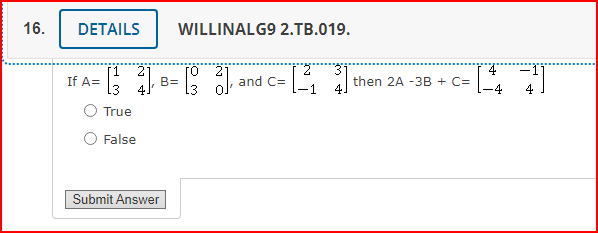 Solved 16. DETAILS WILLINALG9 2.TB.019. 1 ГО 3 If A= B= 2], | Chegg.com